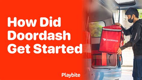 How Did DoorDash Get Its Start? - Playbite
