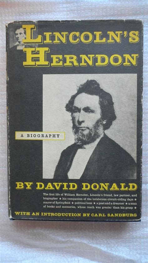 Lincolns Herndon A Biography David Herbert Donald Carl Sandburg