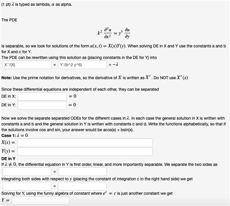 Solved 1 Pt 1 Is Typed As Lambda A As Alpha The Pde Lu