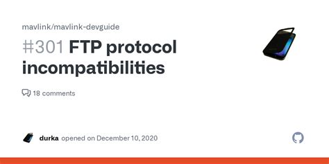 Ftp Protocol Incompatibilities · Issue 301 · Mavlinkmavlink Devguide · Github