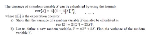 Solved The Variance Of A Random Variable X Can Be Calculated Chegg Com