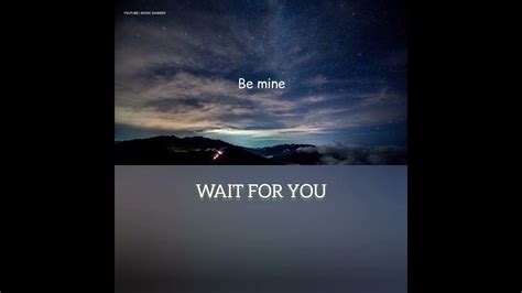 Wait For You Wait For You Lyrics Youtube