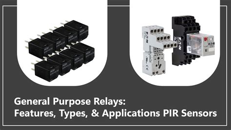 General Purpose Relays Features Types And Applications