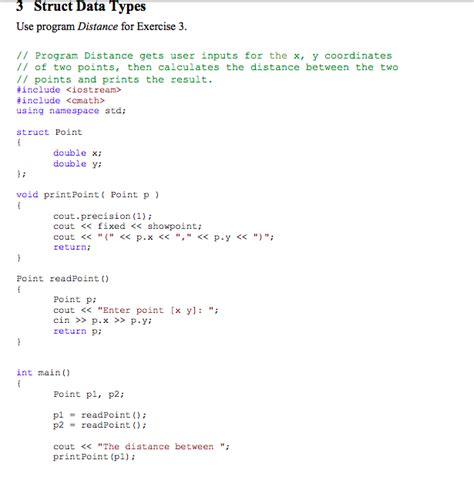 Solved 3 Struct Data Types Use Program Distance For Exercise