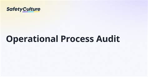 Operational Process Audit Free Template