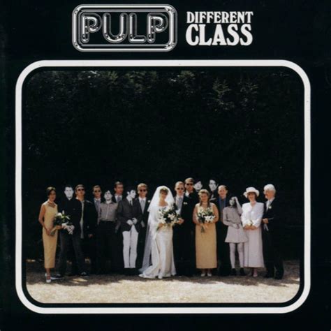 Pulp Different Class 1995 Best Albums Cool Album Covers Great