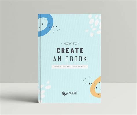 How To Create An Ebook From Start To Finish With Easil Easil