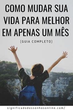 43 Melhores Ideias De Mudança De Vida Mudança De Vida Pensamentos Dicas Para A Vida