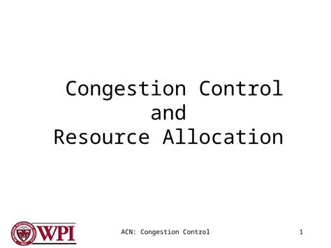 Ppt Acn Congestion Control1 Congestion Control And Resource