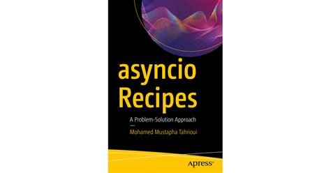 Cover Asyncio Recipes A Problem Solution Approach Book
