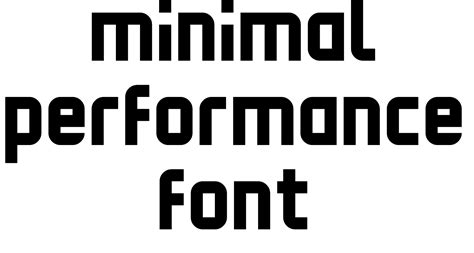 Minimal Performance Font Dafont Style