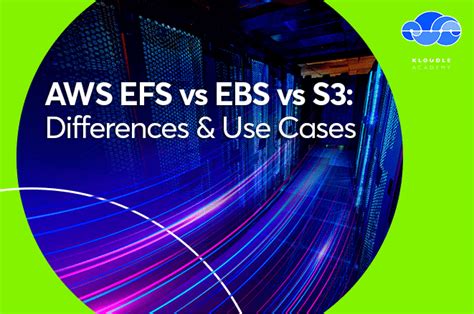 AWS EBS Vs S Vs EFS Differences Use Cases Kloudle Cloud Security Scanner