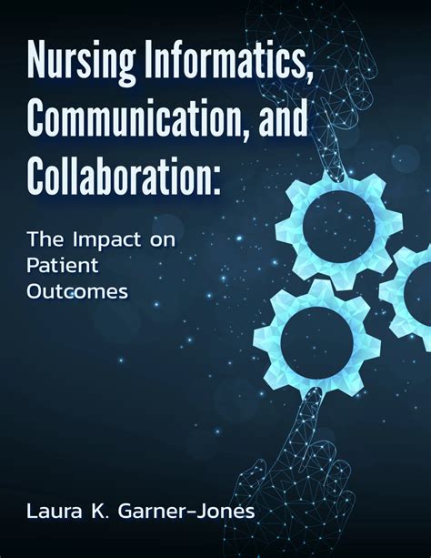 Nursing Informatics Communication And Collaboration Simple Book Publishing
