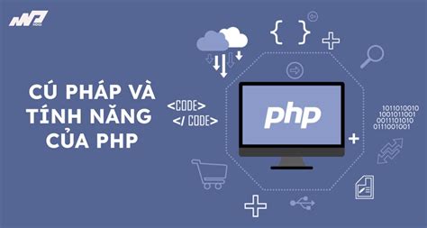 Php Ngôn Ngữ Lập Trình được Sử Dụng Nhiều Hàng đầu Thế Giới