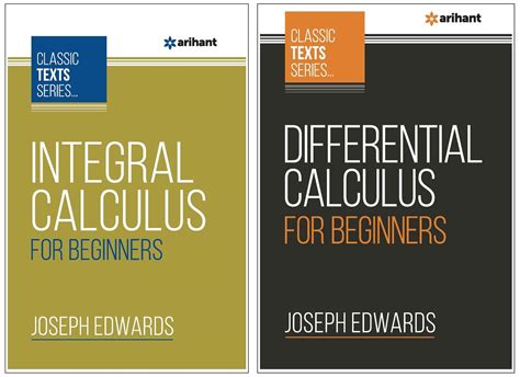 Buy Integral Calculus For Beginners And Differential Calculus For
