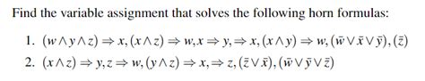 solved find the variable assignment that solves the