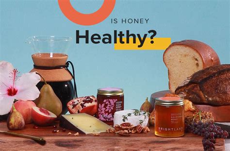Is Honey Healthy Honey Nutritional Facts