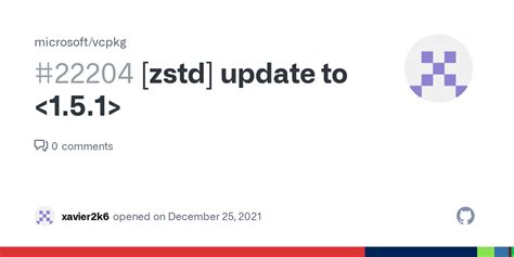 Zstd Update To · Issue 22204 · Microsoftvcpkg · Github