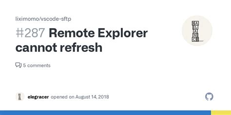 Remote Explorer Cannot Refresh · Issue 287 · Liximomovscode Sftp · Github