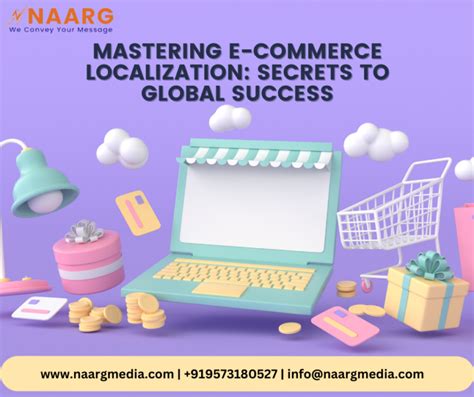 mastering e commerce localization secrets to global success