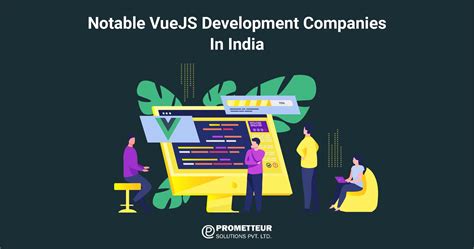 Top Notable Vuejs Development Companies In India