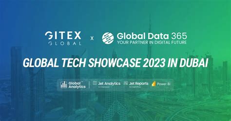 Gitex 2025 Where Tomorrows Tech Unfolds Global Data 365