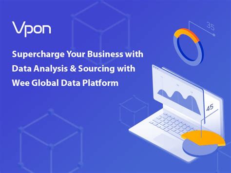 Supercharge Your Business With Data Analysis And Sourcing With Wee Global Data Platform Vpon