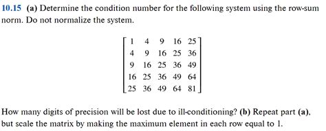 solved 10 15 a determine the condition number for the