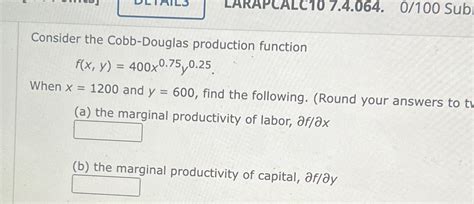 Consider The Cobb Douglas Production