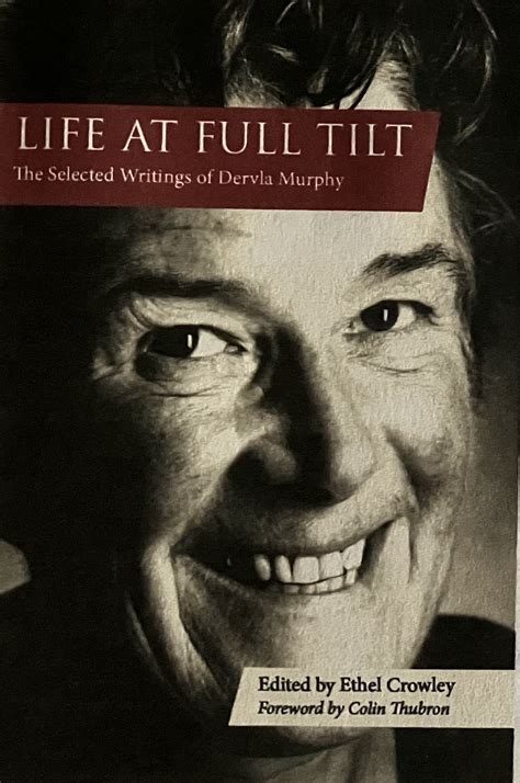Dervla Murphy Anthology Due In November Deskbound Traveller