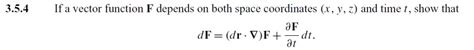 solved 3 5 4 if a vector function f depends on both space