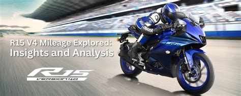 R15 V4 Mileage Explored Insights And Analysis