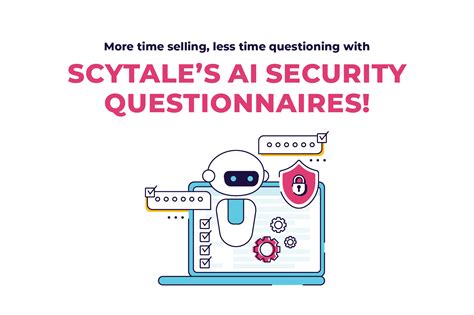 Introducing Scytales Ai Security Questionnaires Scytale