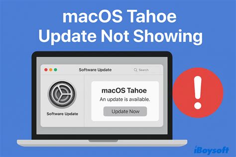 Where Is Macos Tahoe 26 The Update Not Showing On Mac