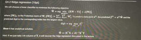 Solved Q42 Ridge Regression 10pt We Will Choose A Linear
