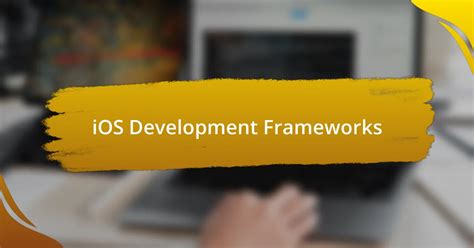 ios development frameworks quiz sg