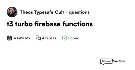 t3 turbo firebase functions theo s typesafe cult