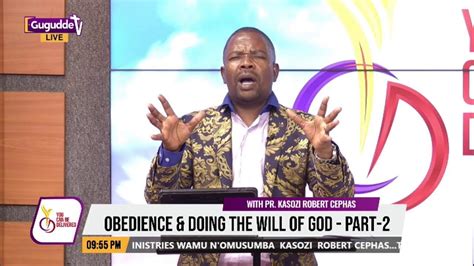 Pastor Kasozi C Robert Obedience And Doing The Will Of God Youtube