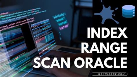 How To Work Index Range Scan Oracle Ennicode