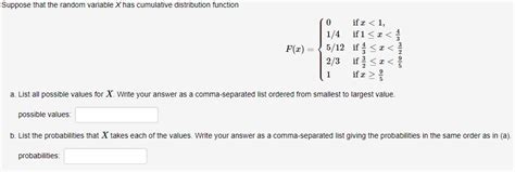 Solved Suppose That The Random Variable Xhas Cumulative