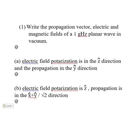 Solved 1 Write The Propagation Vector Electric And