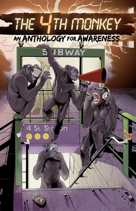 The 4th Monkey An Anthology For Awareness James E Roche Daniel