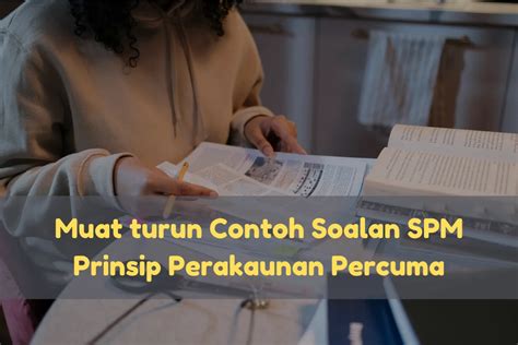 Muat Turun Contoh Soalan Spm Prinsip Perakaunan Percuma