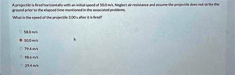 SOLVED A Projectile Is Fired Horizontally With An Initial Speed Of M S Neglect Air