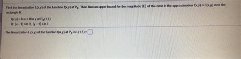 Solved Find The Linearization L X Y Of The Function F X Y