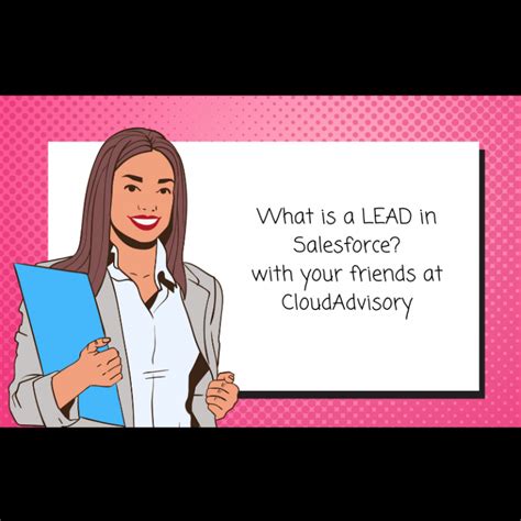 What Is A Lead In Salesforce Cloud Advisory
