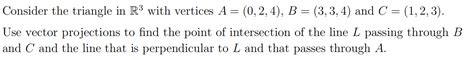 solved consider the triangle in r3 with vertices a 0 2