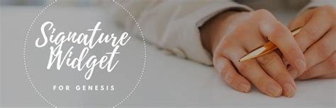 Signature Widget For Genesis Genesis Widget Signature