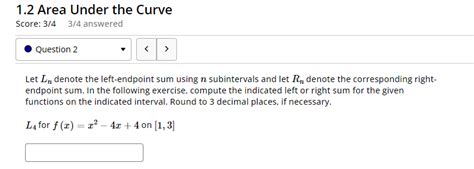 solved let ln ﻿denote the left endpoint sum using n