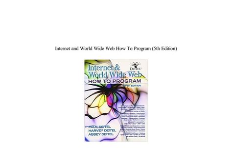 Internet And World Wide Web How To Program Th Edition PDF Web Development Internet